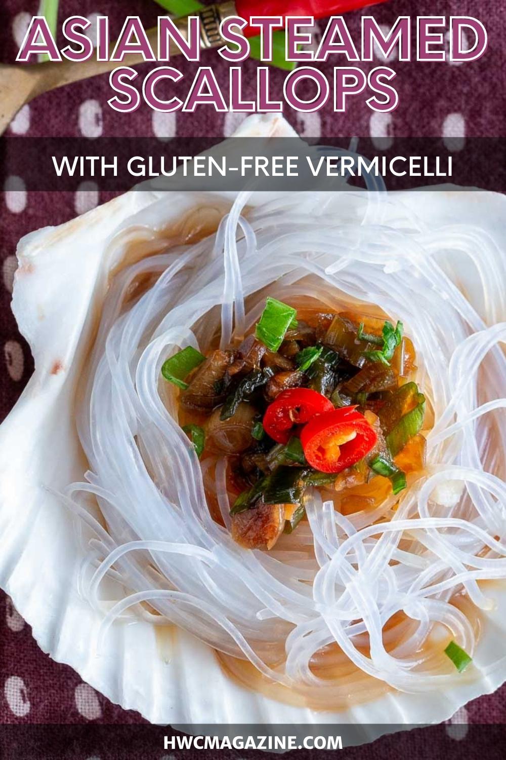 Asian Steamed Scallops with Garlic Vermicelli - Healthy World Cuisine