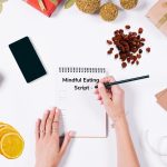 Mindfulness Eating Script for Weight Loss - Healthy World Cuisine