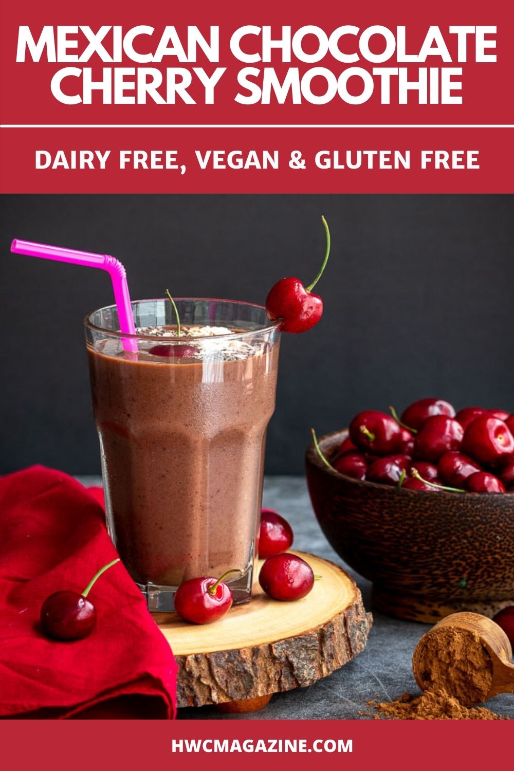 Mexican Chocolate Cherry Smoothie (VIDEO) - Healthy World Cuisine